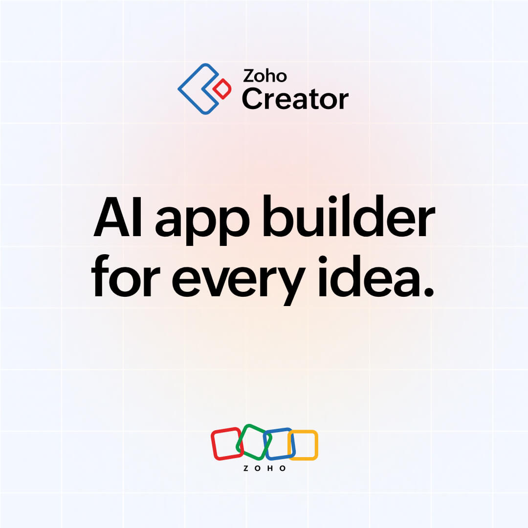Prompt, build, and launch your app in seconds | Zoho Creator