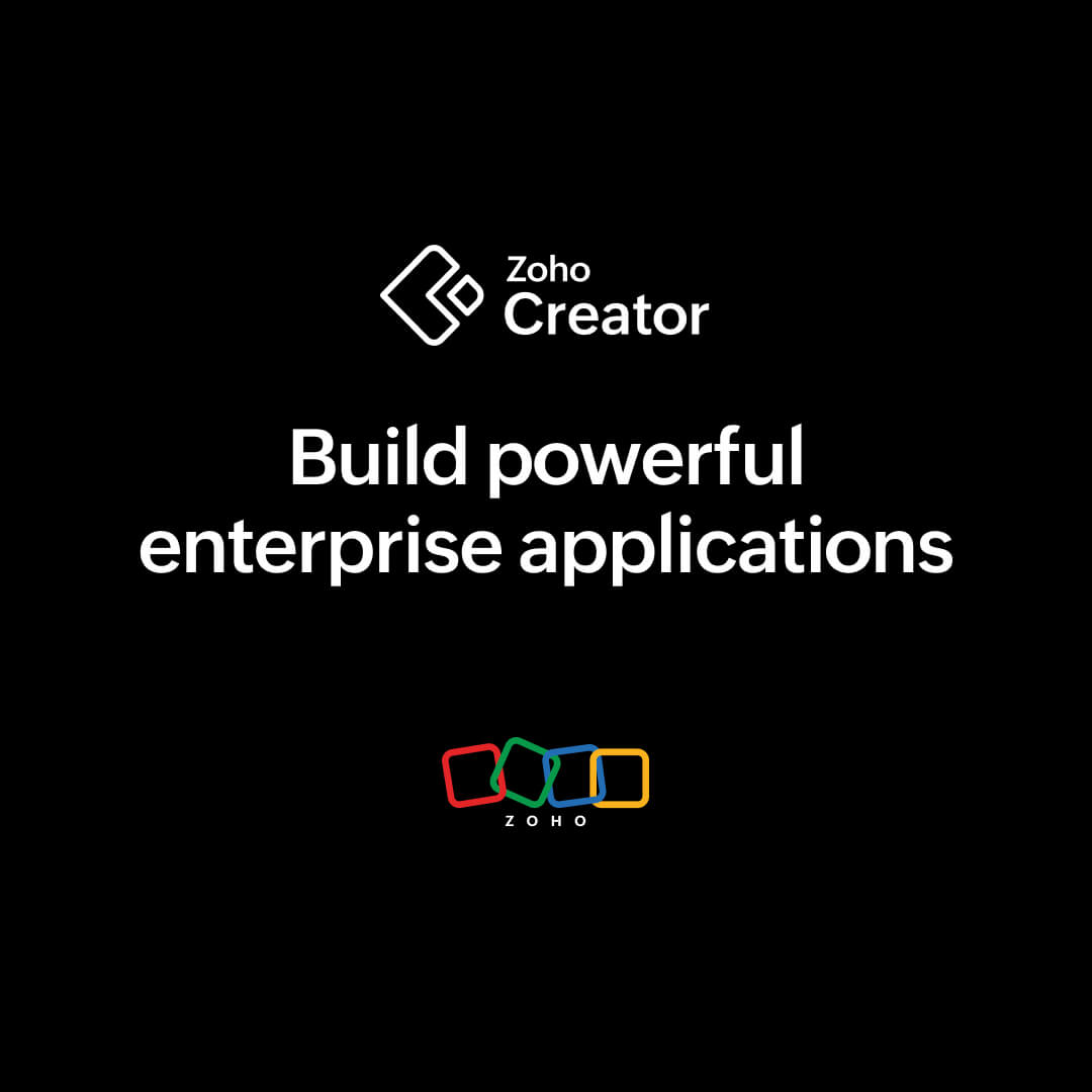 Best Enterprise Low-Code Application Platform | Zoho Creator