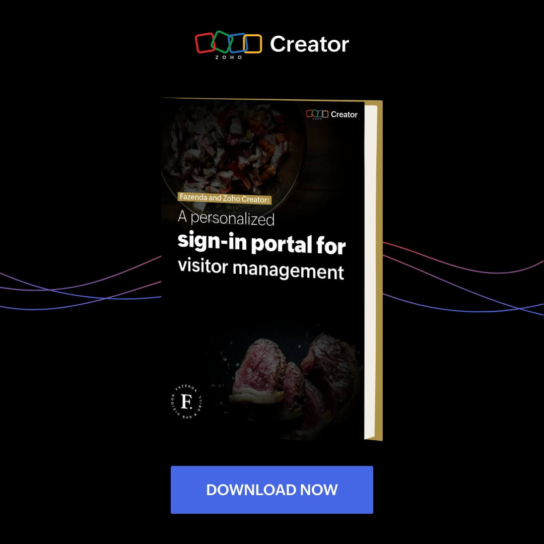 Restaurant visitor management—powered by low-code | Fazenda and Zoho ...