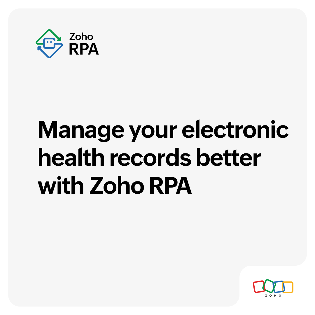 Electronic Medical Record Management | Zoho RPA